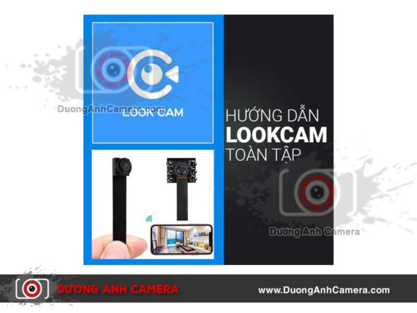 Cách cài đặt camera mini bằng ứng dụng Lookcam